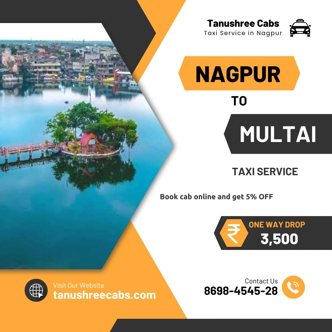 Nagpur to Multai Taxi - @ Rs.3,500