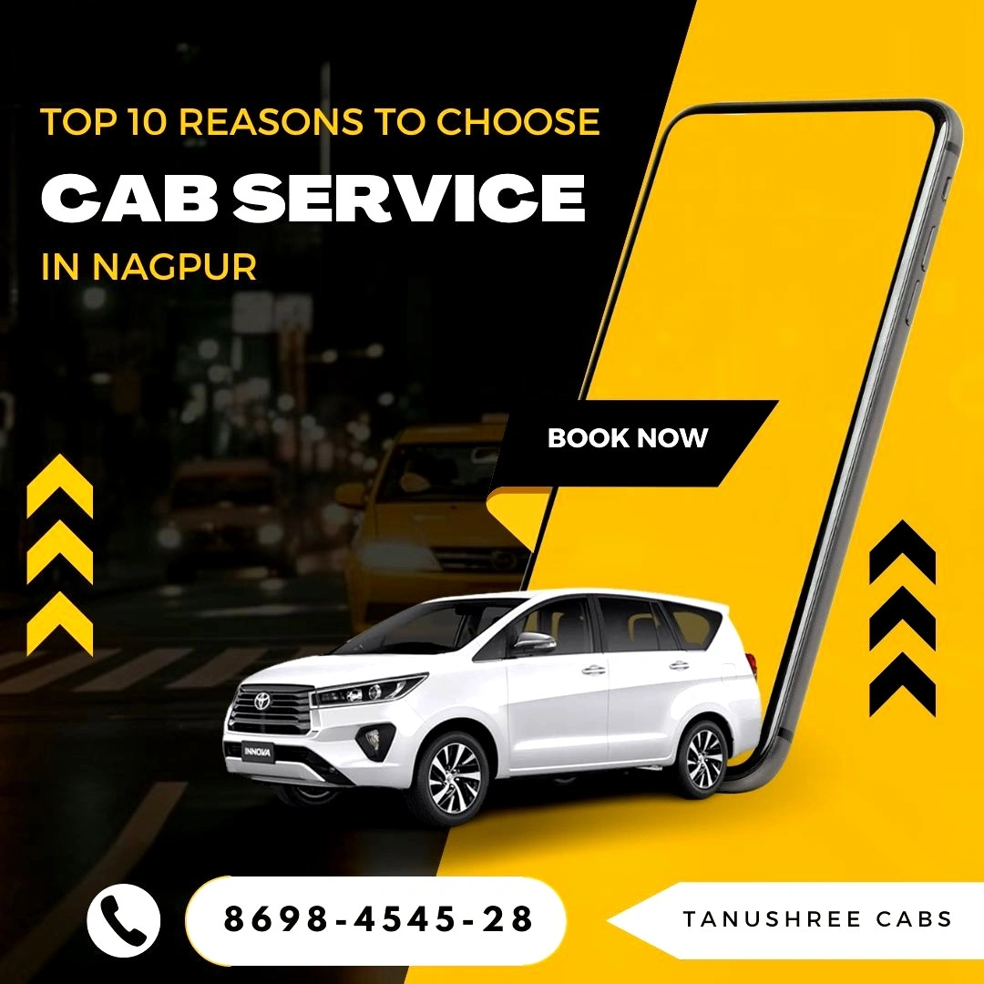 Top 10 Reasons to Choose Cab Service - Tanushree Cabs