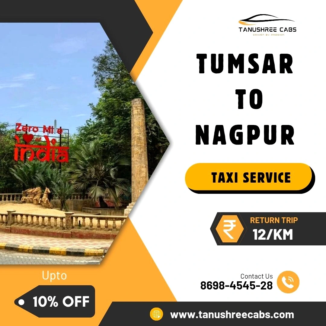 Tumsar to Nagpur Taxi - @ Rs.3,000 - Tanushree Cabs